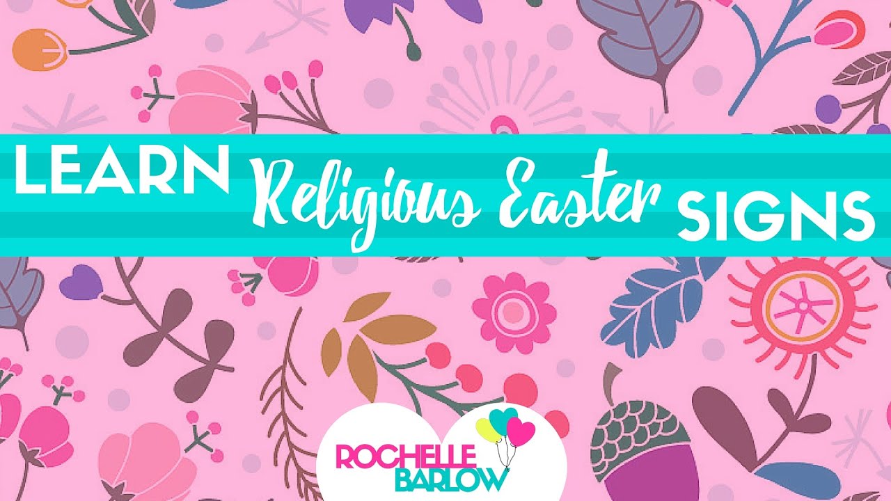 Learn ASL: Religious Easter Signs - YouTube