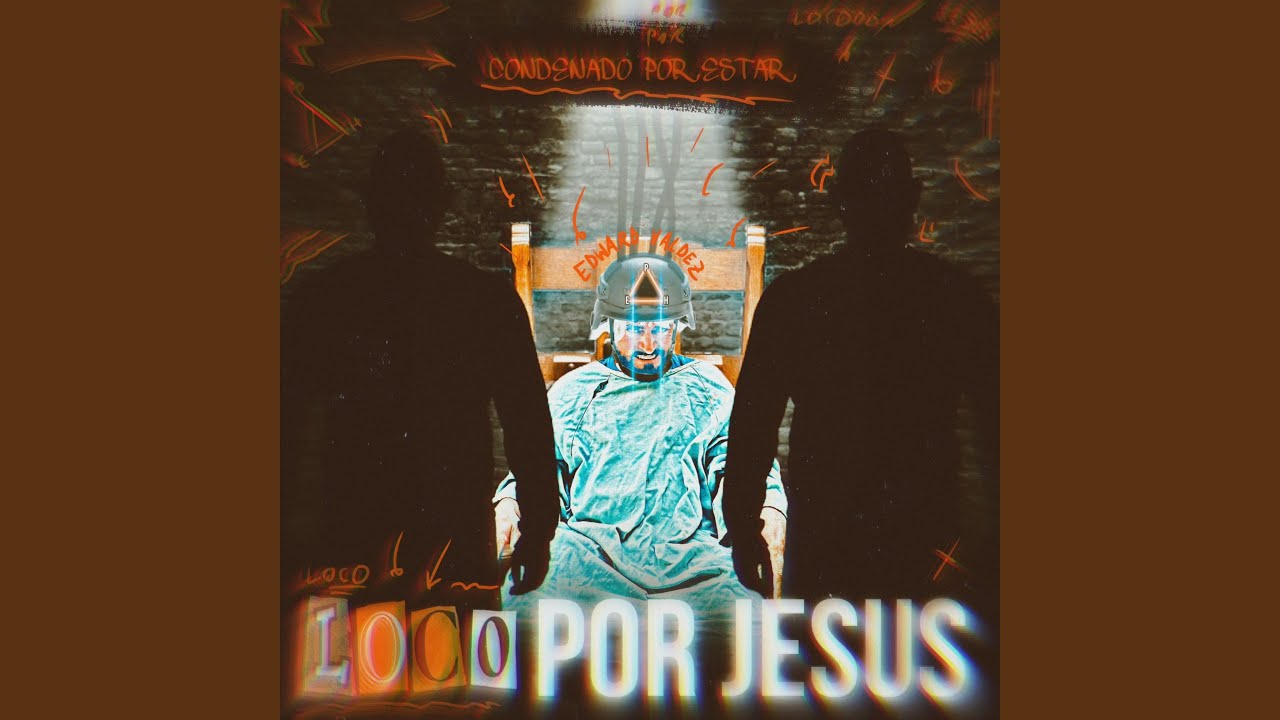 Loco por Jesus - YouTube