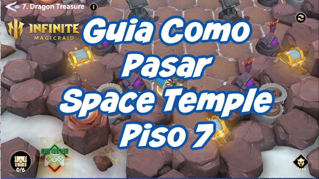 INFINITE MAGICRAID Guia Como Pasar Space Temple Piso 7 - YouTube