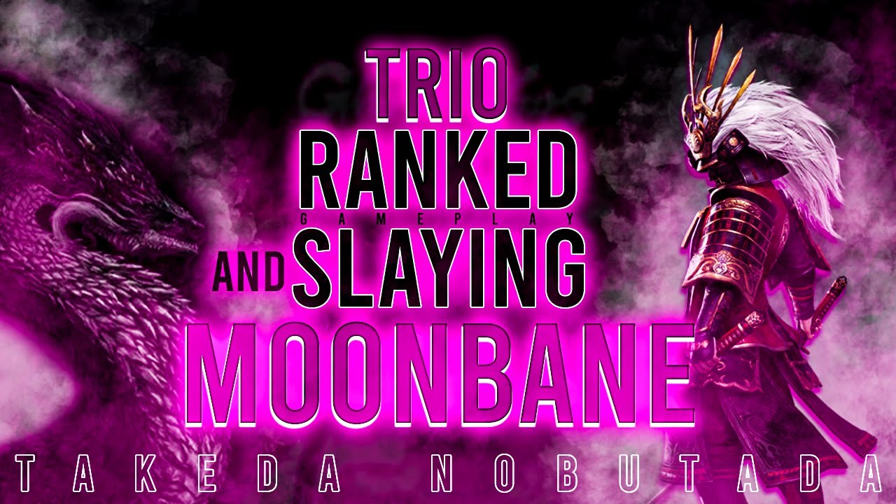 Takeda Nobutada Trio Rank Naraka Gameplay And Slaying Moonbane !! | # ...
