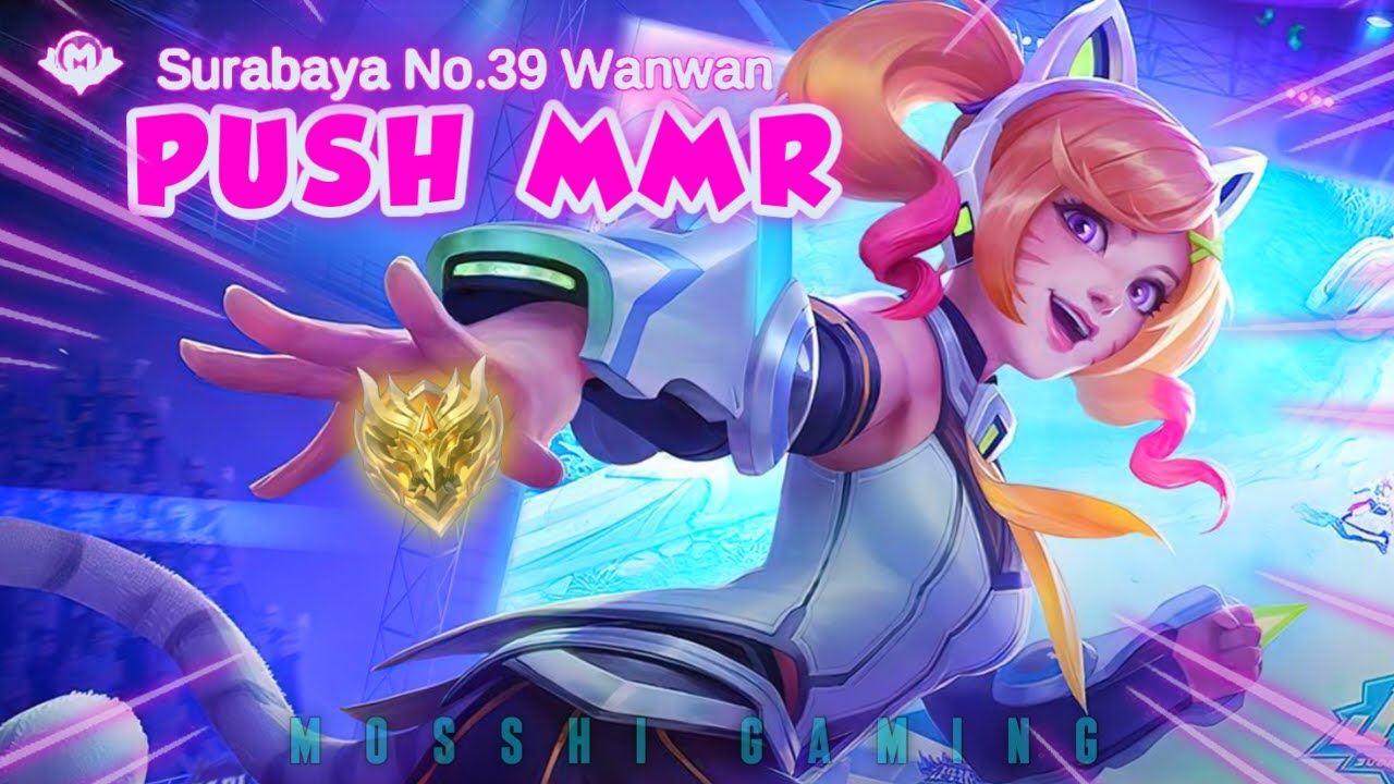 PAGI PAGI BUTA LIVE PUSH RANK WARGA EPIC NI PUSH MMR WANWAN SURABAYA Mobile legends - YouTube