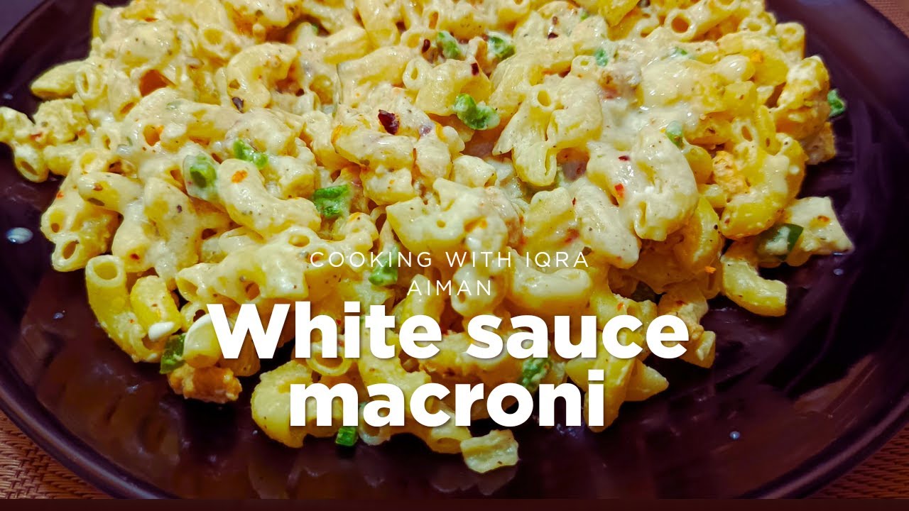 White Sauce Pasta Creamy White Sauce Pasta Macroni Easy And Simple White Sauce Macroni Recipe