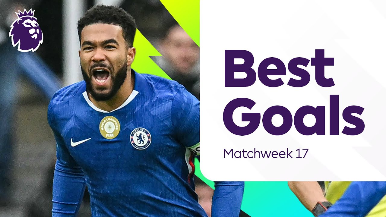 BEST GOALS from Matchweek 17! James' free-kick, Rogers' brace against ...