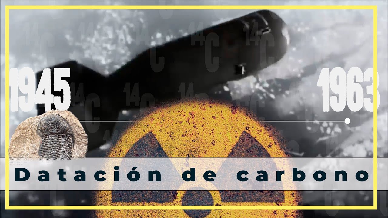 ¿Cómo funciona la datación por carbono 14? | Edad de fósiles - YouTube