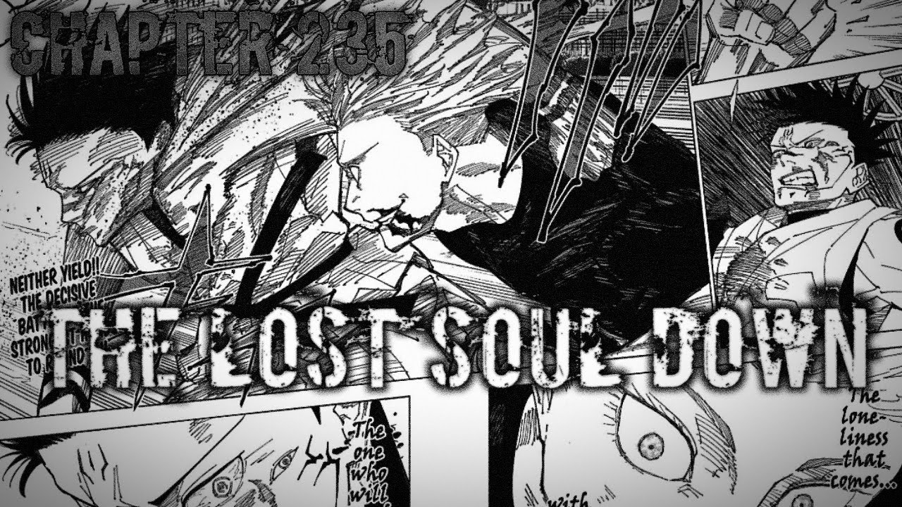GOJO VS SUKUNA - MANGA CHAPTER - 235 [EDIT] - THE LOST SOUL DOWN - YouTube
