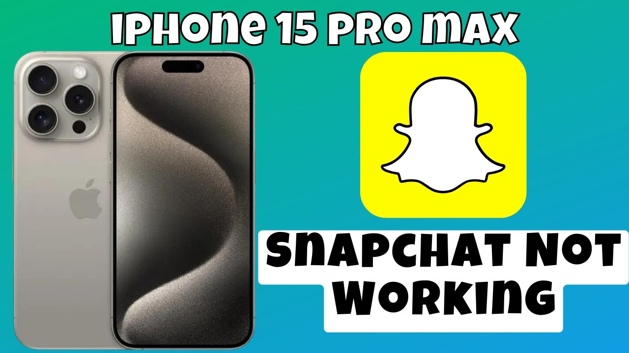 How to Fix Snapchat Not Working On iPhone 15 Pro Max || iphone snapchat ...