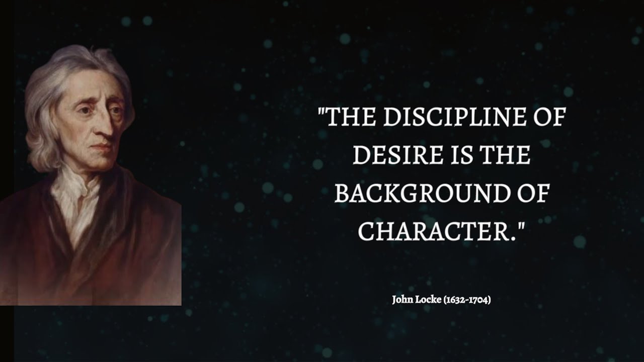 John Locke Quotes: Inspiration for Self-Improvement and Personal ...
