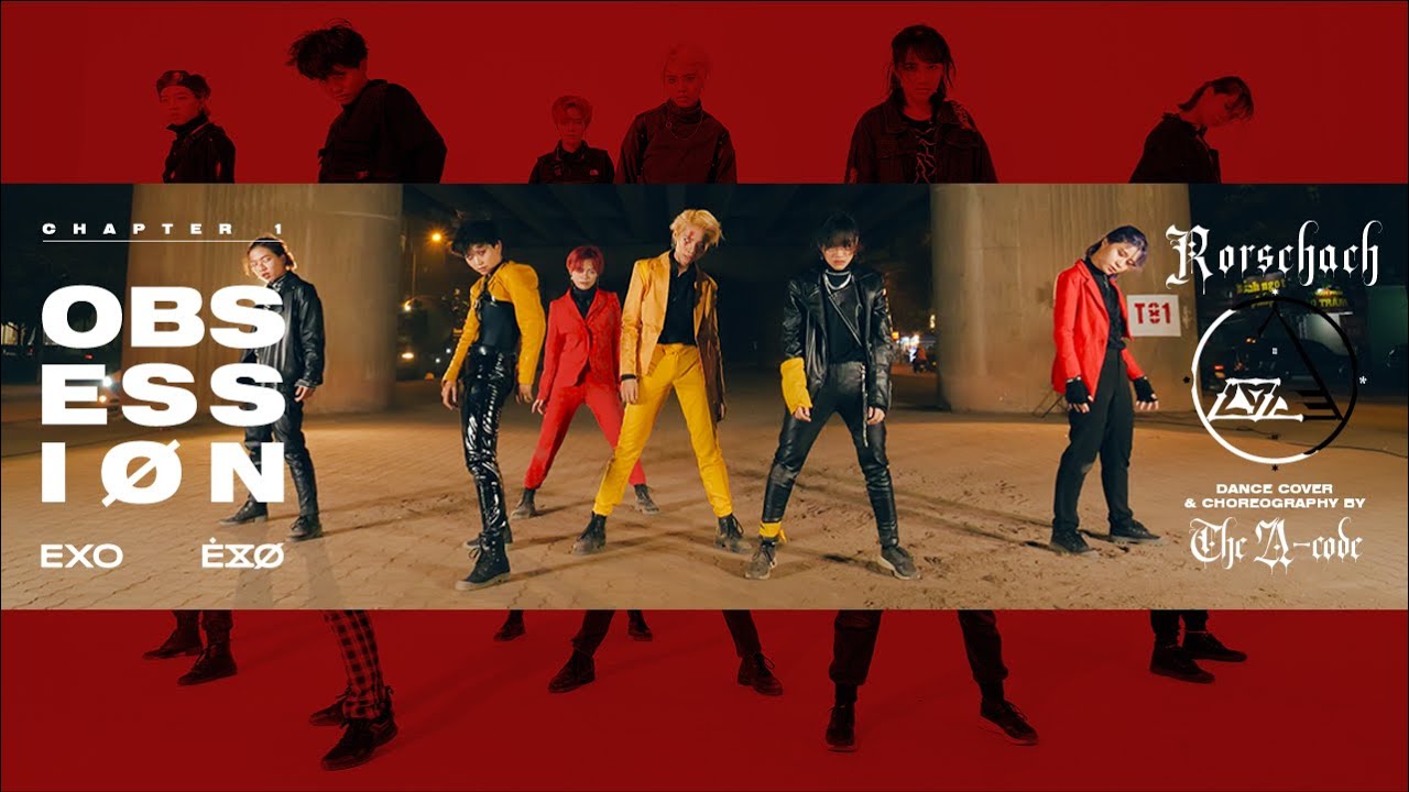{𝕽𝖔𝖗𝖘𝖈𝖍𝖆𝖈𝖍／ℭ𝔥𝔞𝔭𝔱𝔢𝔯 1} Obsession - EXO Dance Cover & Choreography | The ...