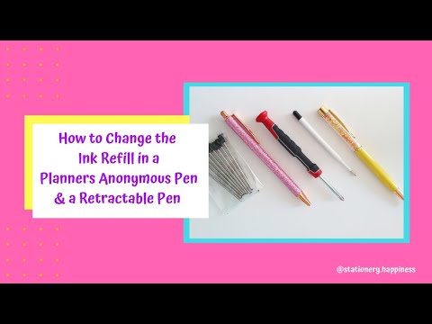 How to Change the Ink Refill in a Planners Anonymous Pen & a ...