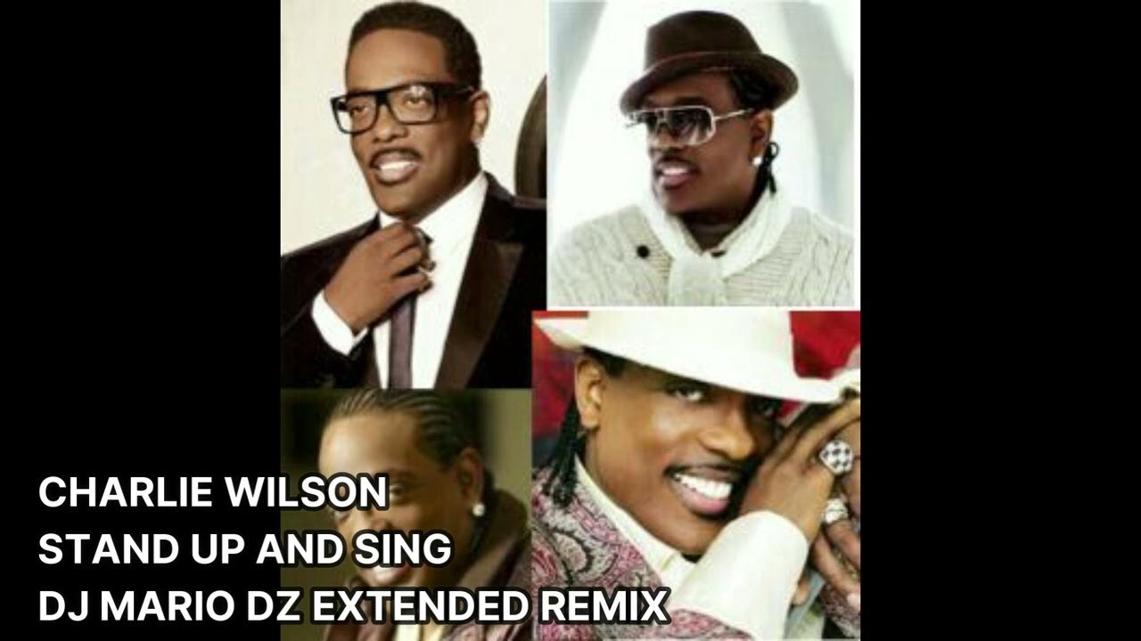 CHARLIE KING STAND UP AND SING DJ MARIO DZ EXTENDED REMIX - YouTube
