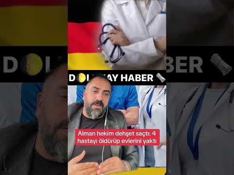 Alman hekim dehşet saçtı: 4 hastayı öldürüp evlerini yaktı #almanya #hekim #ölüm #haber