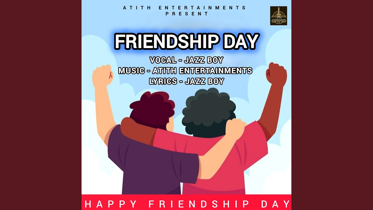 Friendship day Song - YouTube