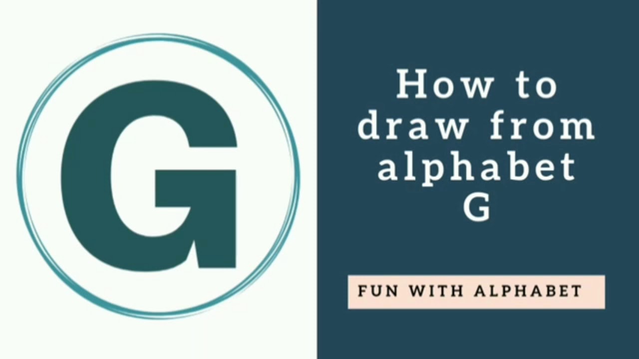 How to Draw from Alphabet #G - YouTube