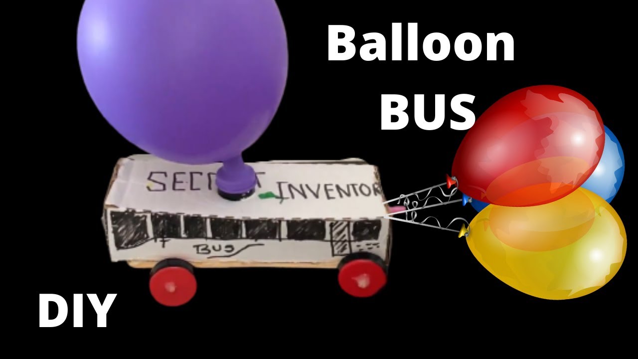 How To Make A Balloon Powered Bus | Cardboard Bus | Car | Science ...