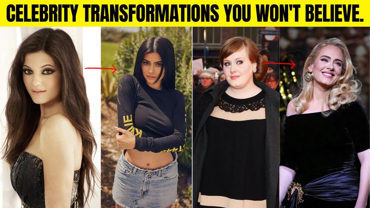 Top 10 Celebrity Transformations You Won't Believe. - YouTube