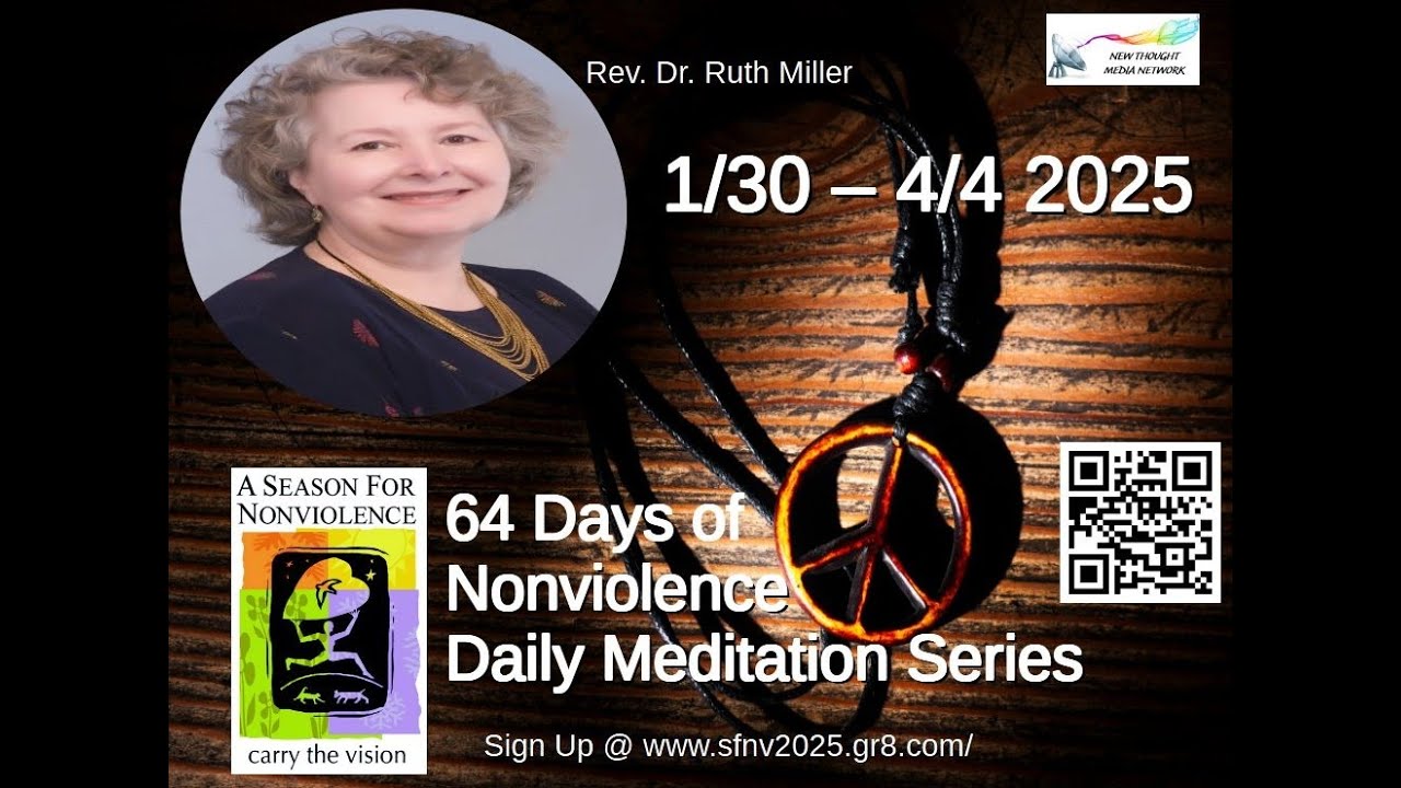 2025 Season for Nonviolence Meditation Series Day #14 ~ Rev Dr Ruth ...