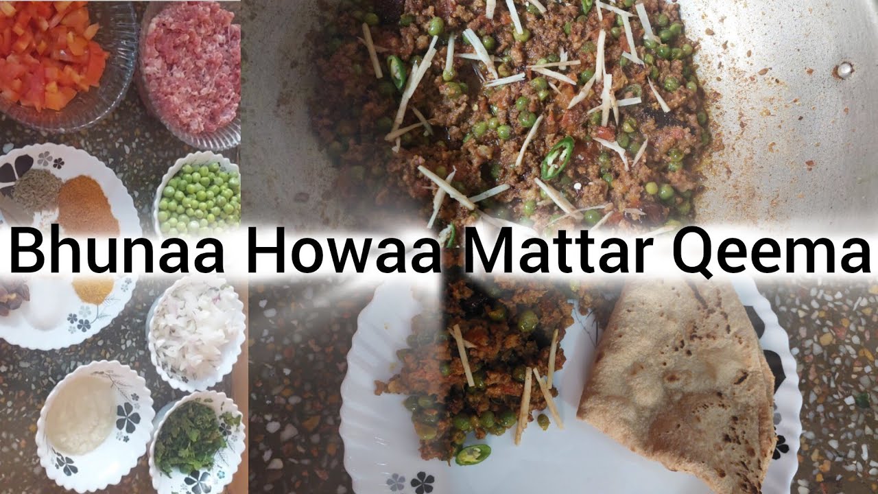 Bhunaa Howa Mattar Qeema#food #Beef #qeema #reciepe - YouTube