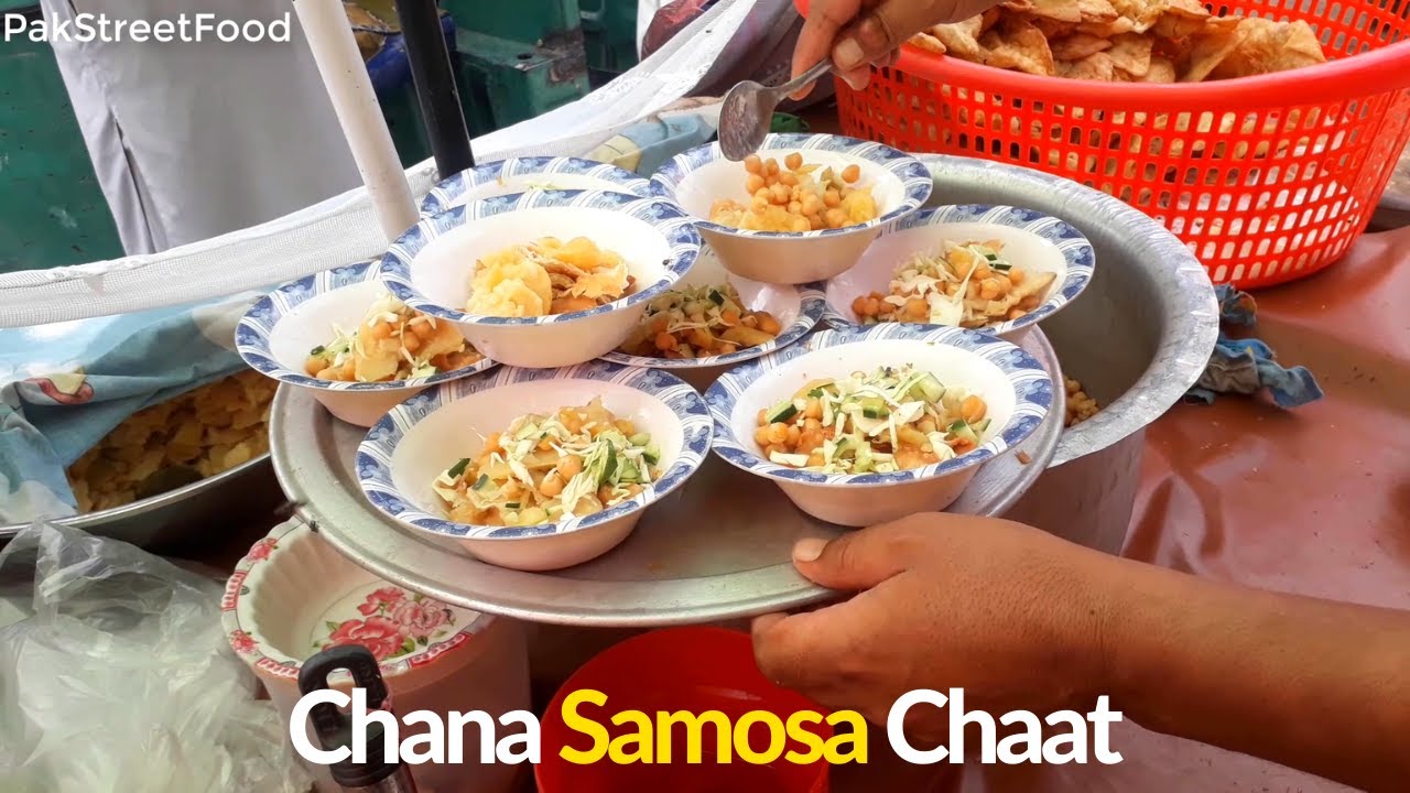 Extreme Pakistani Chana Samosa Chaat | Chana Samosa Street Food ...