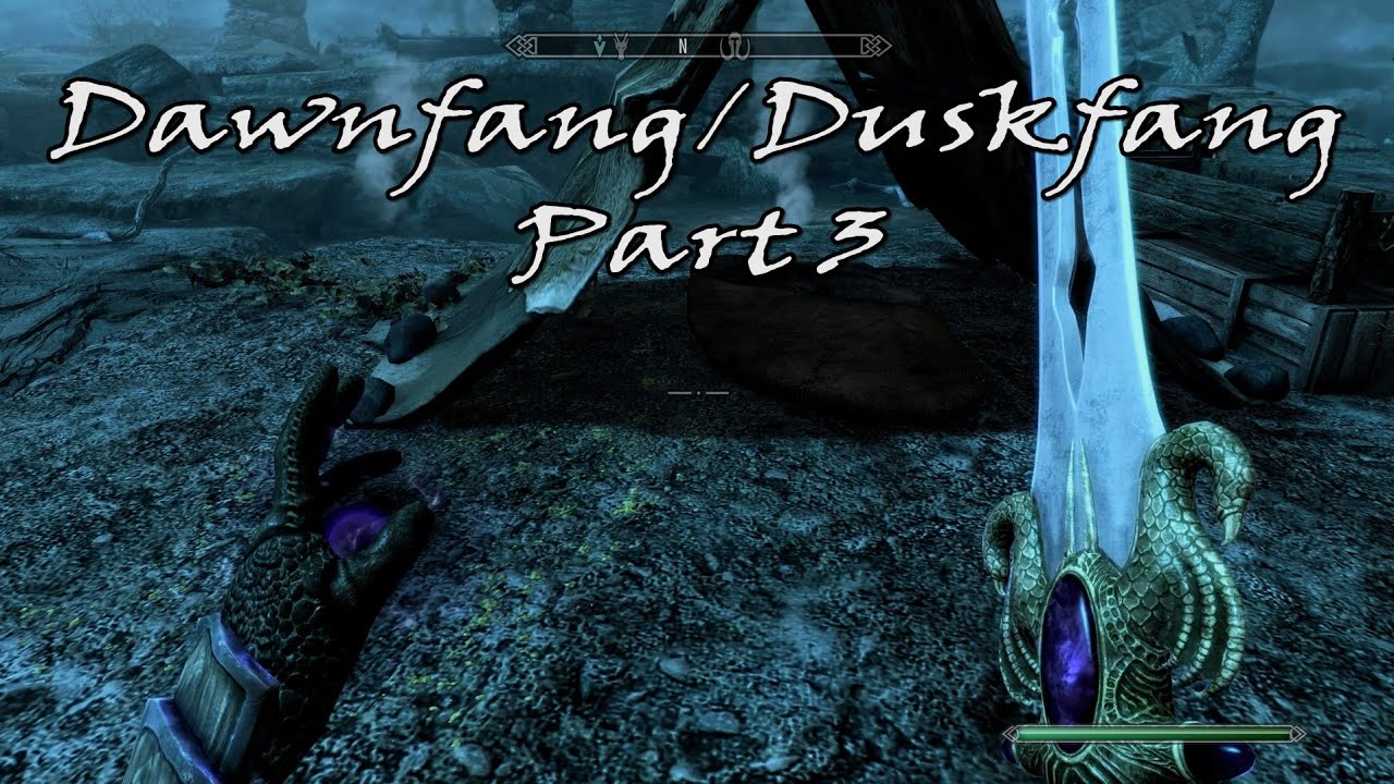 Skyrim - CC Weapons - Dawnfang/Duskfang Part 3 of 2 - Final (for real ...