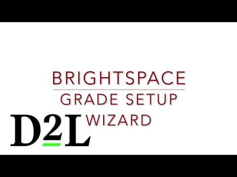 Brightspace Gradebook 1: Setting up Your Brightspace Gradebook with the ...