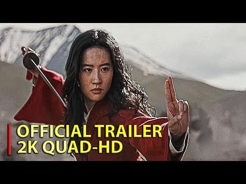 Disney's Mulan - Official Trailer [2020] (2K QUAD-HD)