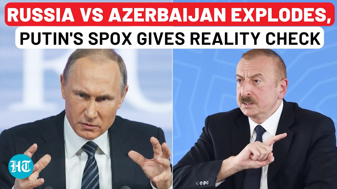 Kremlin's Chilling Reaction After Azerbaijan Cancels Russia Events ...