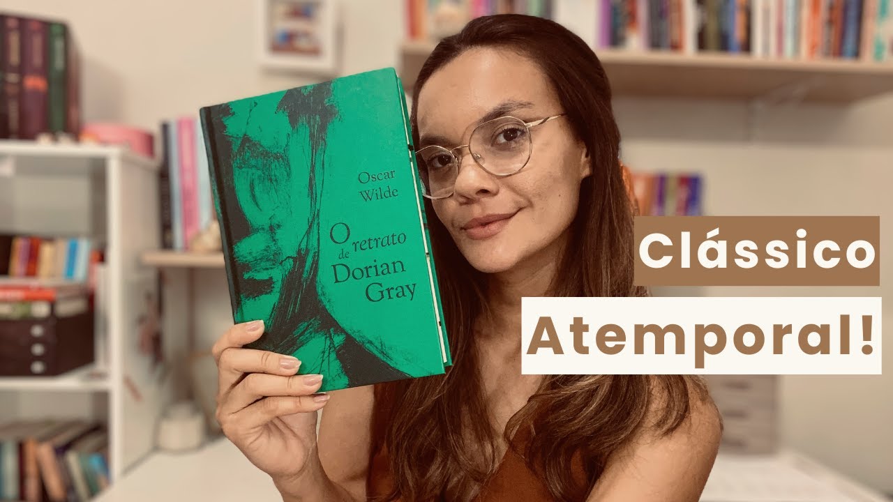 O RETRATO DE DORIAN GRAY | Corajoso, Forte, Atemporal!!! - YouTube