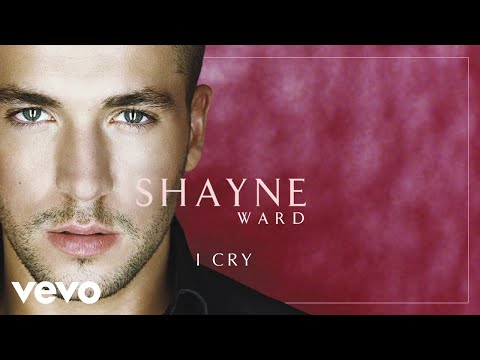 Shayne Ward - I Cry (Official Audio)