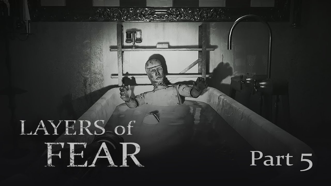 Layers of Fear Remake - Horror Gameplay Walkthrough PART 5 - Endless ...