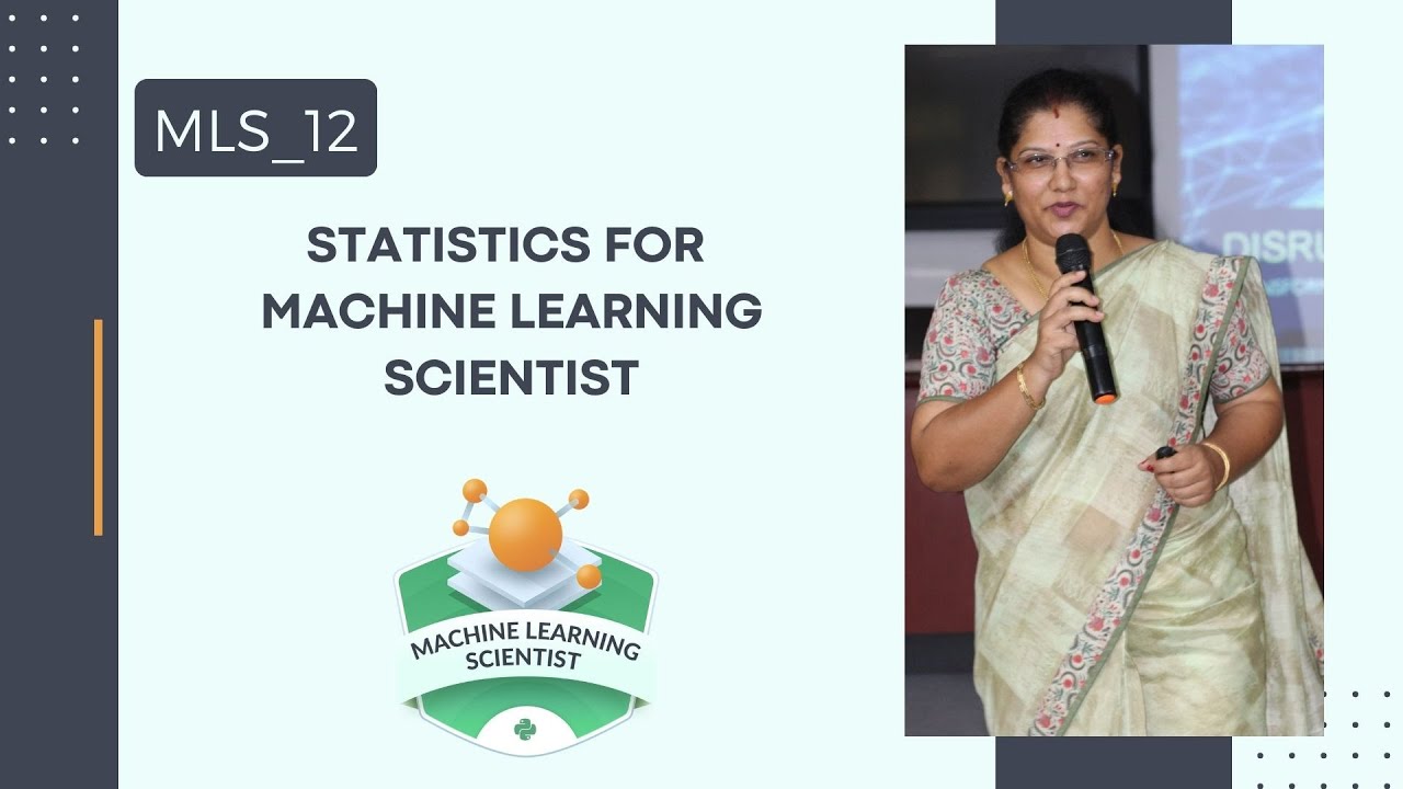 Machine Learning 12 Statistics for Machine Learning Scientist - YouTube