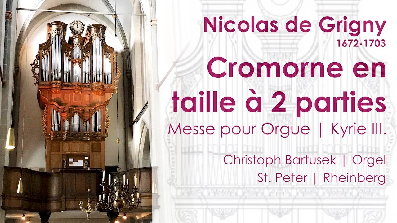 Nicolas de Grigny (1672-1703) | Cromorne en taille à 2 parties | Messe ...