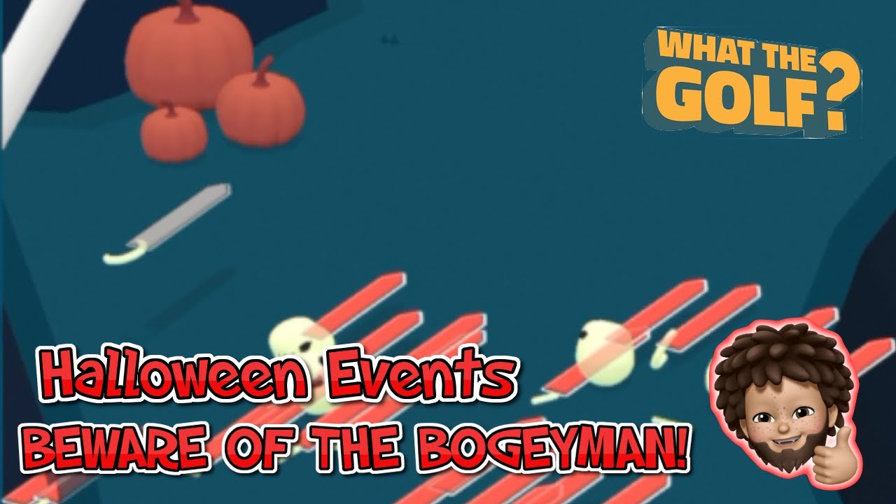 What's the Golf - Beware of the Bogeyman! - YouTube