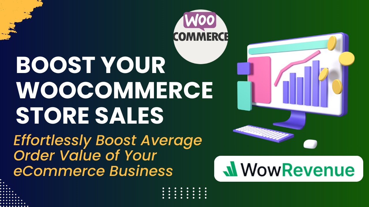 Boost Your WooCommerce Store Sales with WowRevenue - An Overview - YouTube