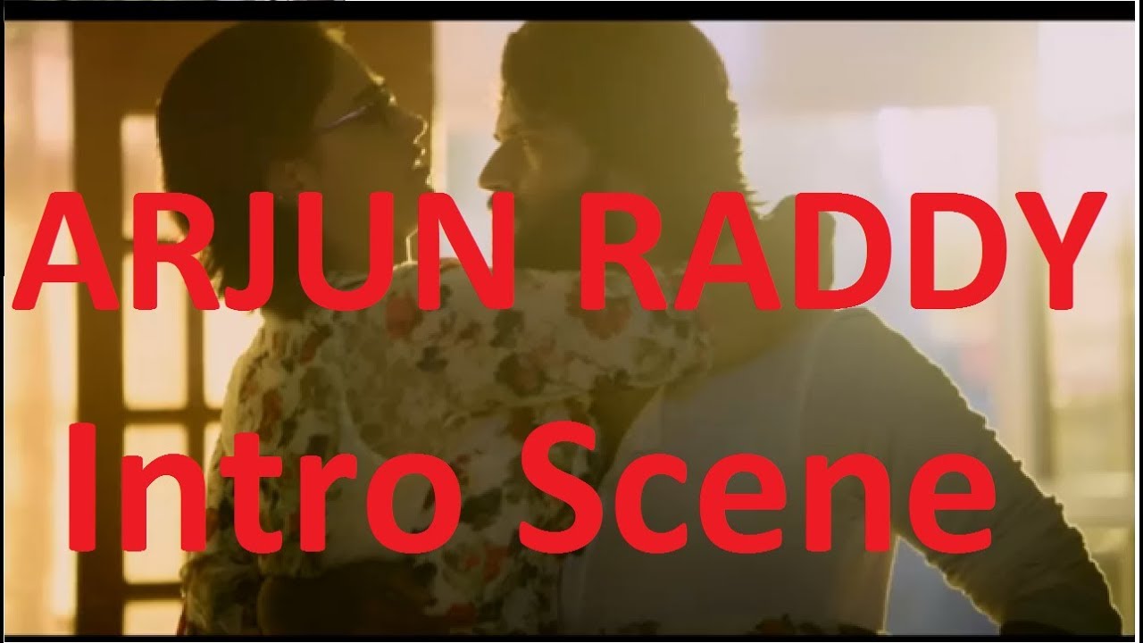 Arjun Reddy Movie|Intro Scene HD| Vijay Deverakonda Entry | Shalini ...
