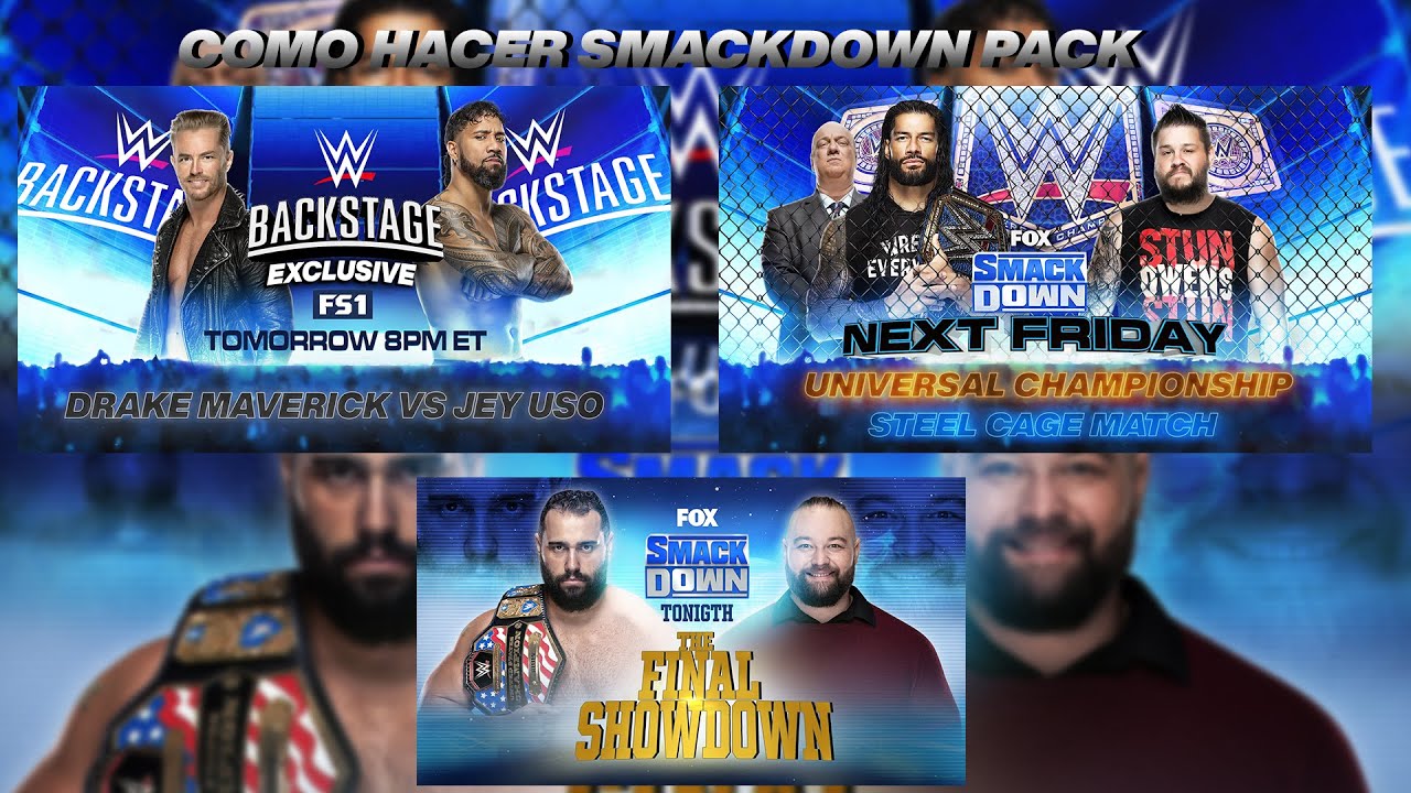COMO HACER SMACKDOWN PACK 2020 - YouTube
