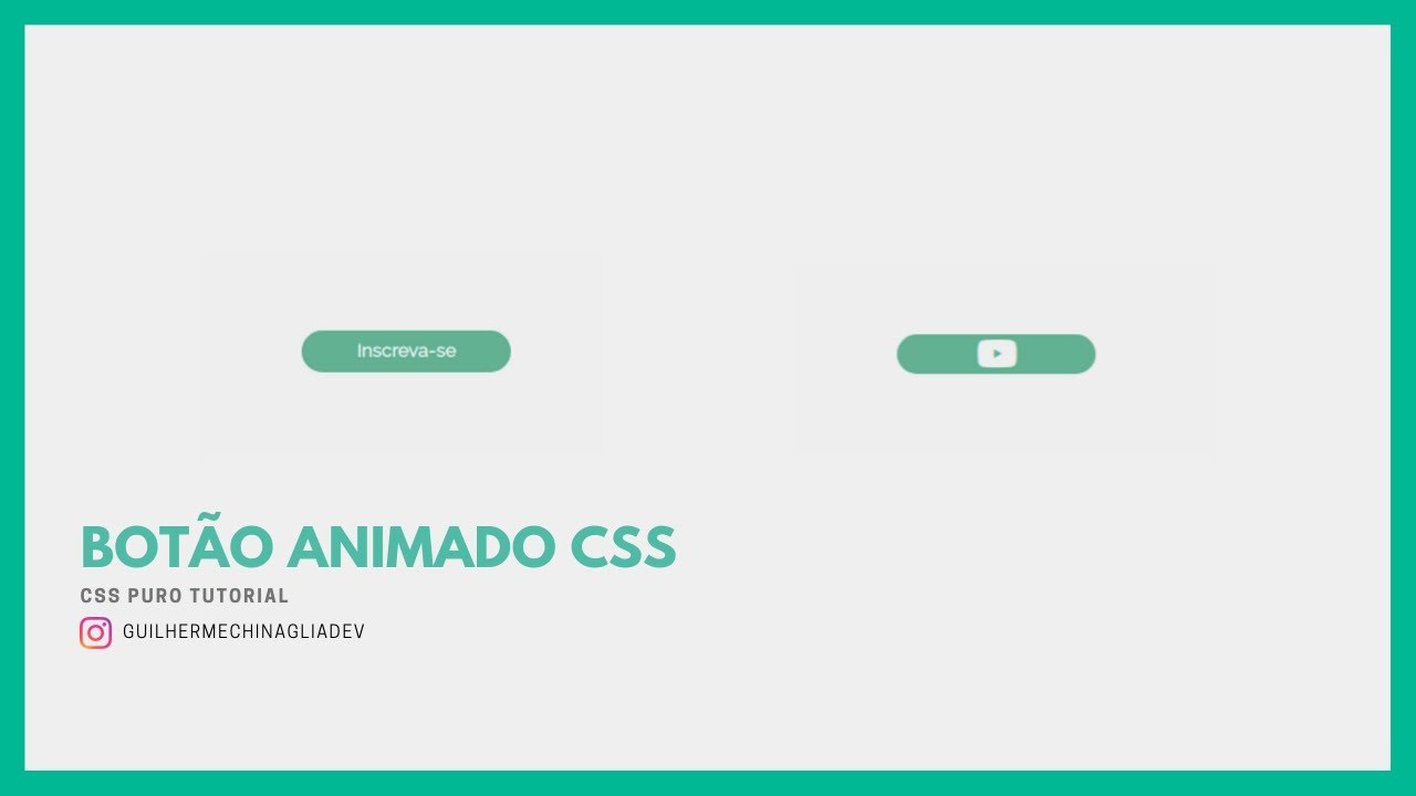Como animar um botão apenas com css - YouTube