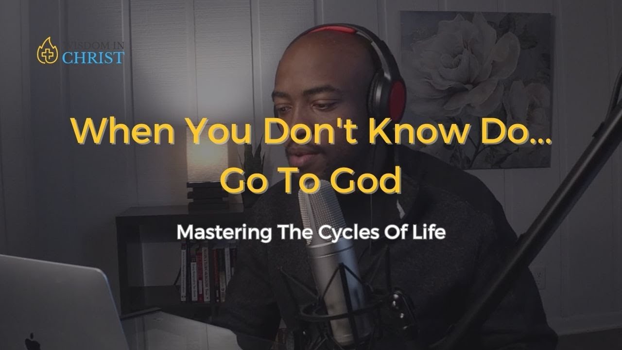 Taking Your Problems To God | Mastering The Cycles Of Life - YouTube