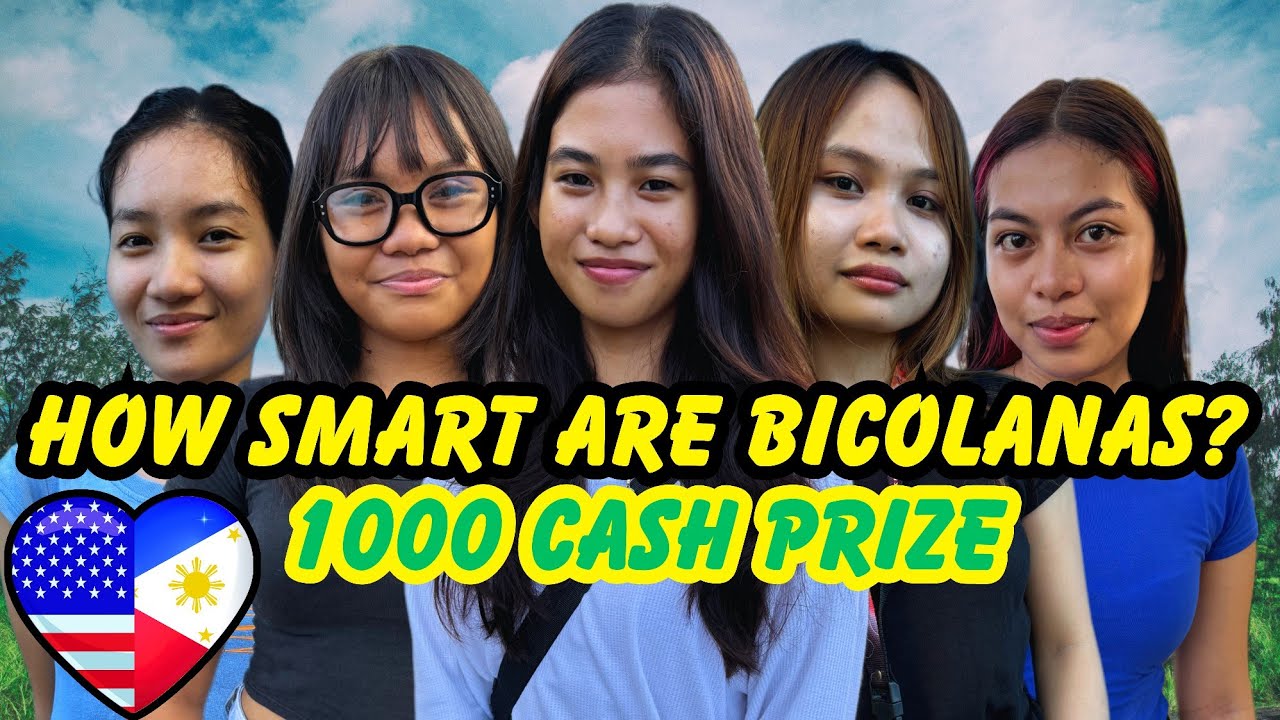 How Smart Are Bicol Province Girls? (Cash Prize) Street Interviews ...
