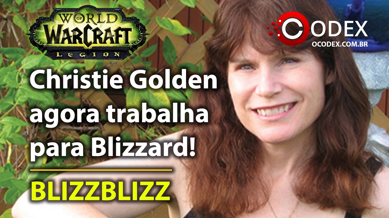 Blizznews EXTRA - Christie Golden é contratada pela Blizzard! - YouTube