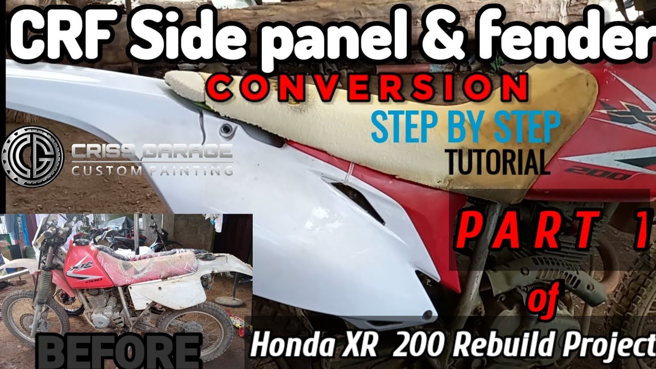 XR 200 CONVERSION OF CRF SIDE PANEL & FENDER DIY // STEP BY STEP // XR ...