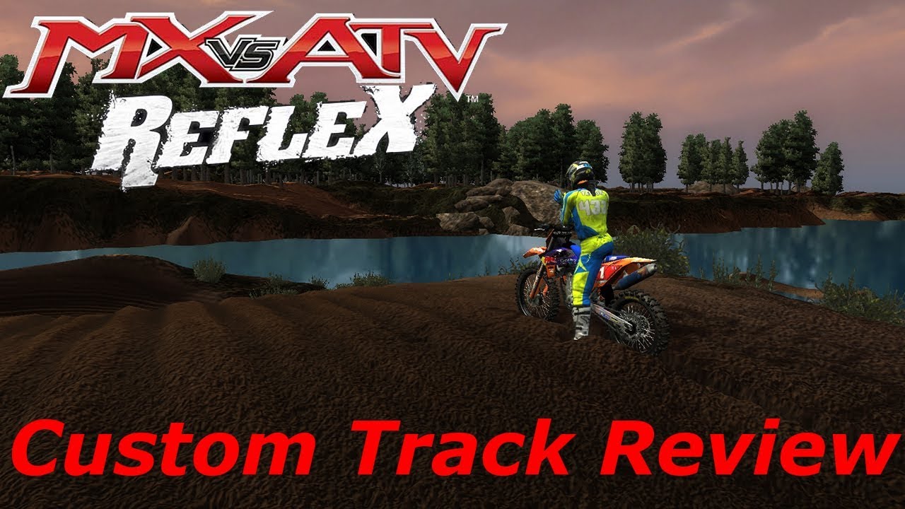 MX vs ATV Reflex - Custom Track Review - DS19 Compound National - YouTube