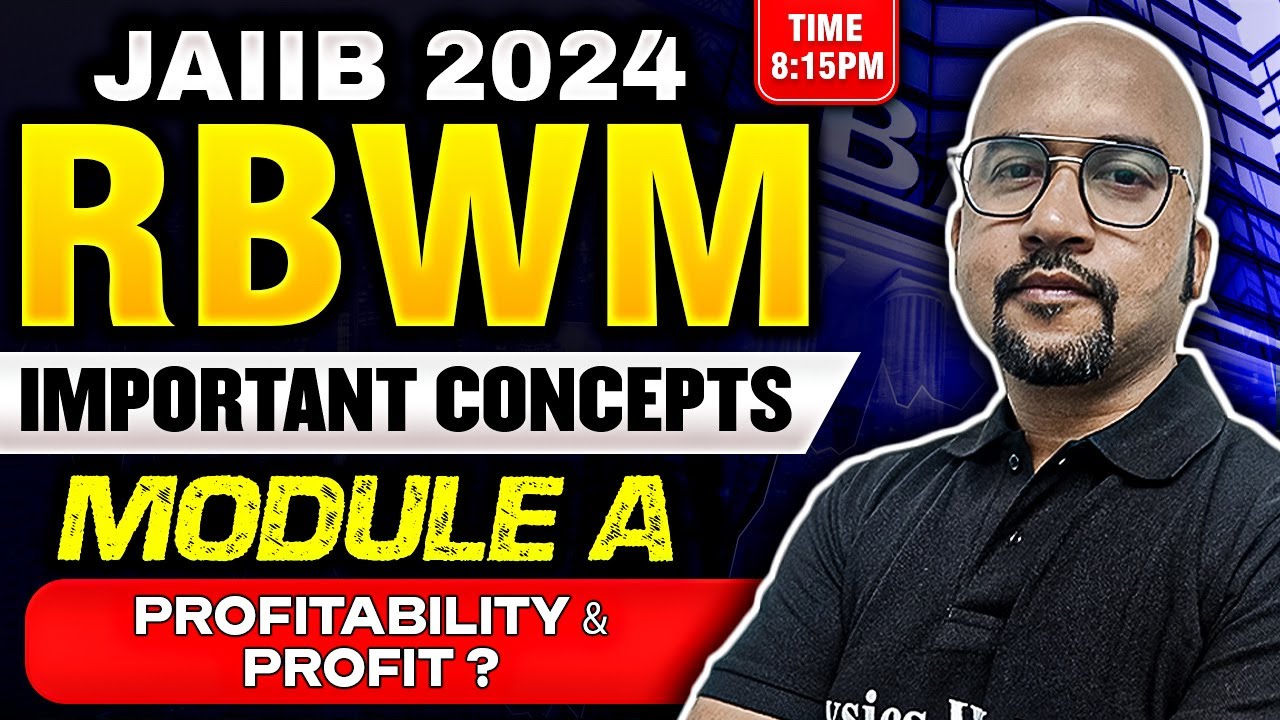 JAIIB RBWM 2024 | PROFITABILITY & PROFIT IMPORTANT CONCEPTS | JAIIB ...