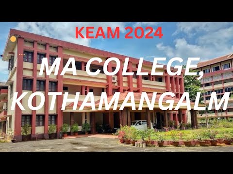MA COLLEGE, KOTHAMANGALM #keam #keam2024 #mace #engineeringcollege ...
