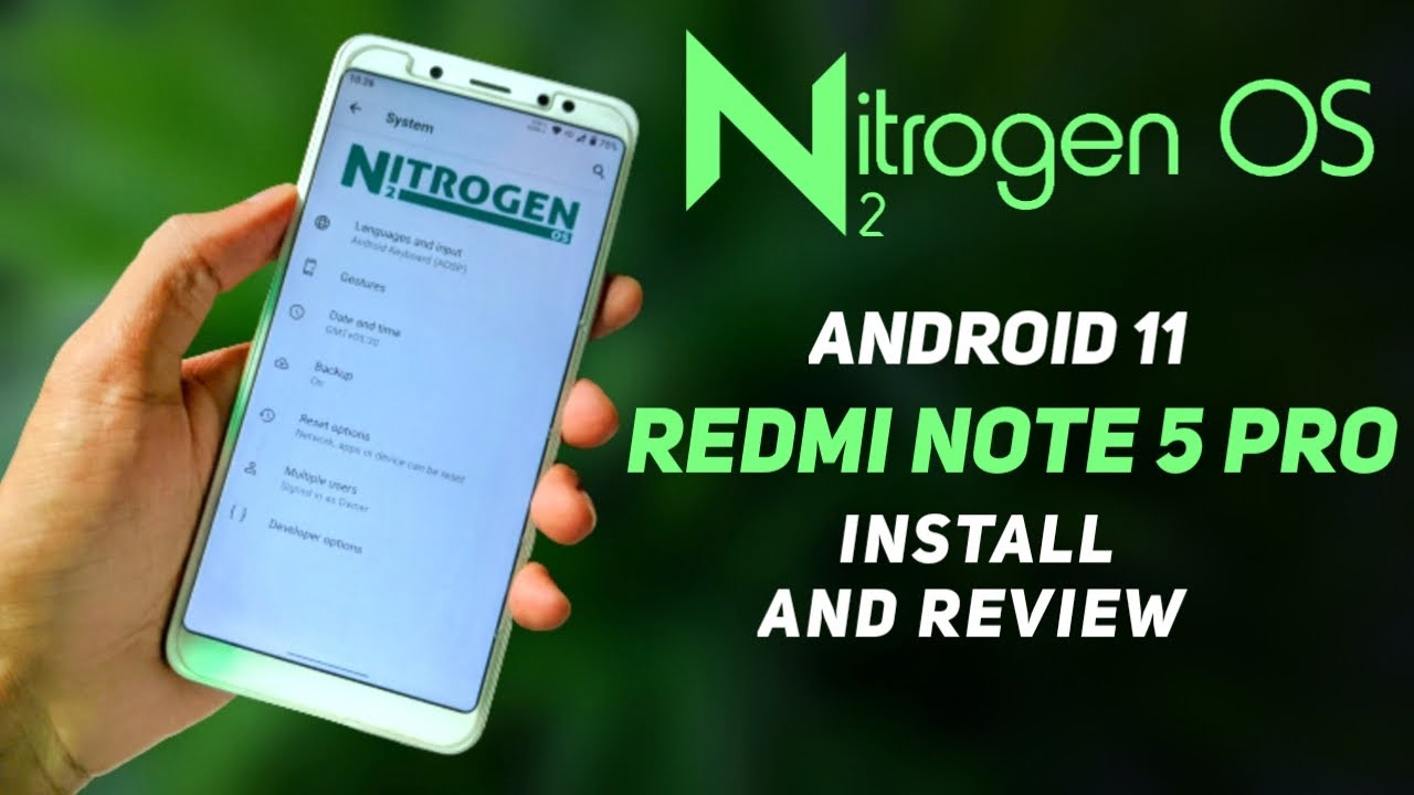 Nitrogen OS 11 Rom For Redmi Note 5 Pro | Android 11 | Install And Detail Review - YouTube