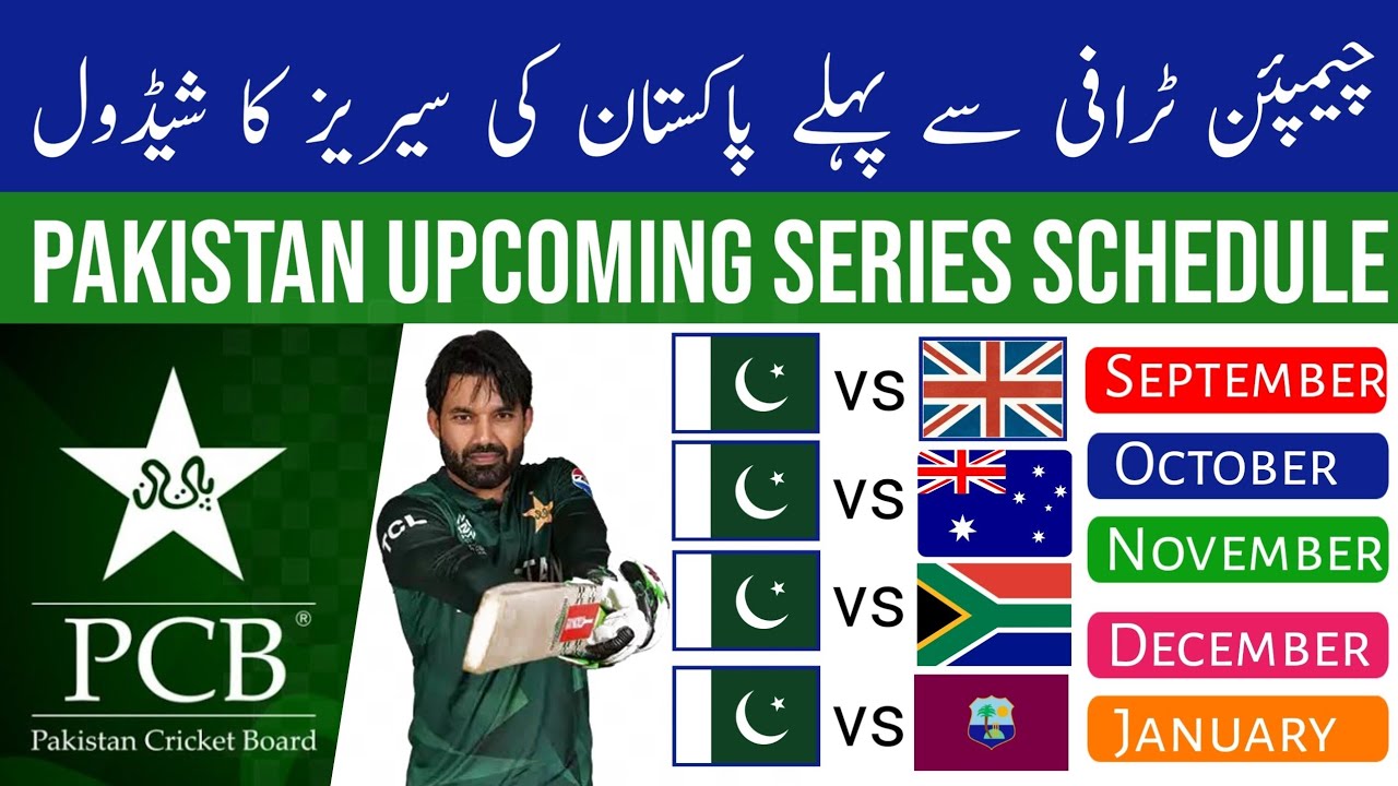 Pakistan cricket Schedule 2024: Pakistan's all series schedule before ...