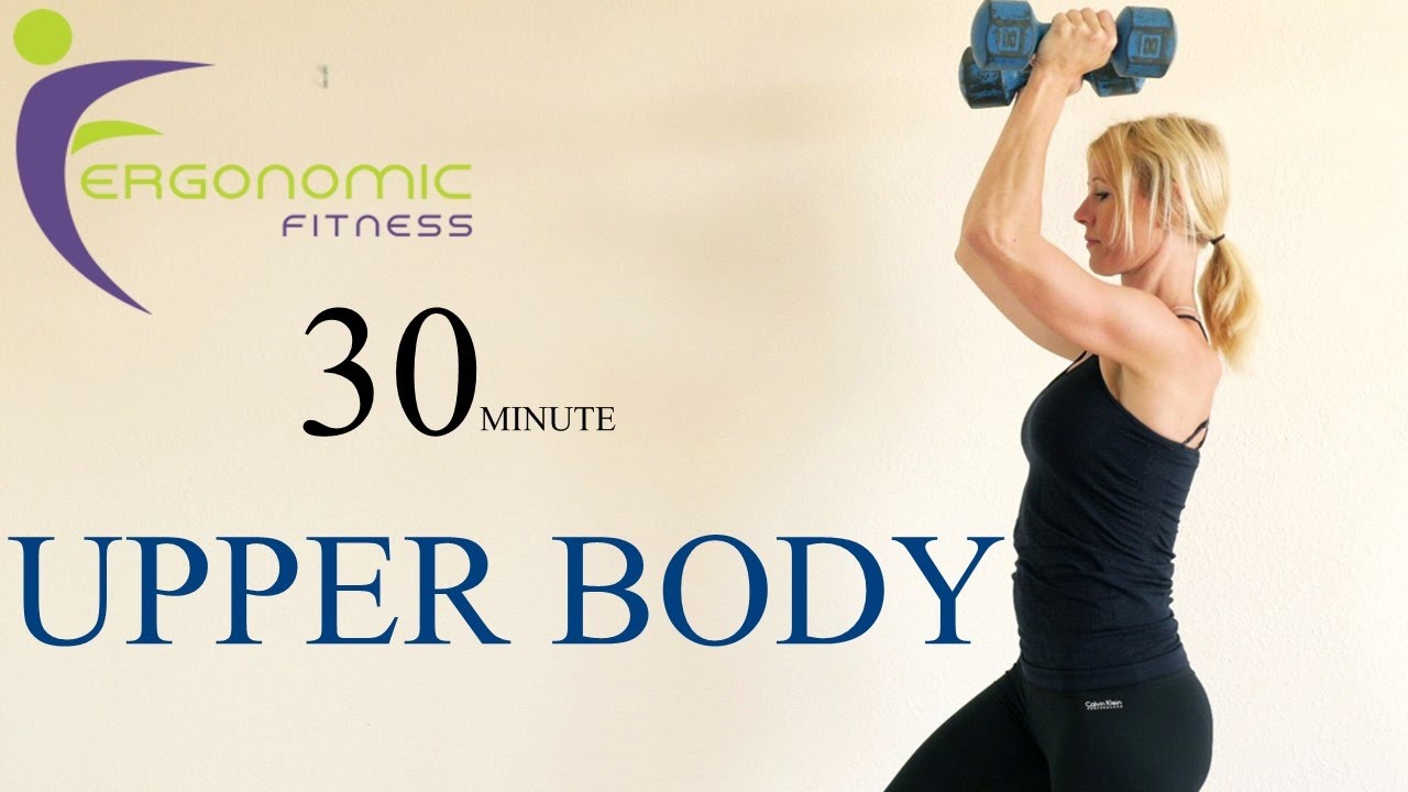 30 MINUTE UPPER BODY WORKOUT - YouTube