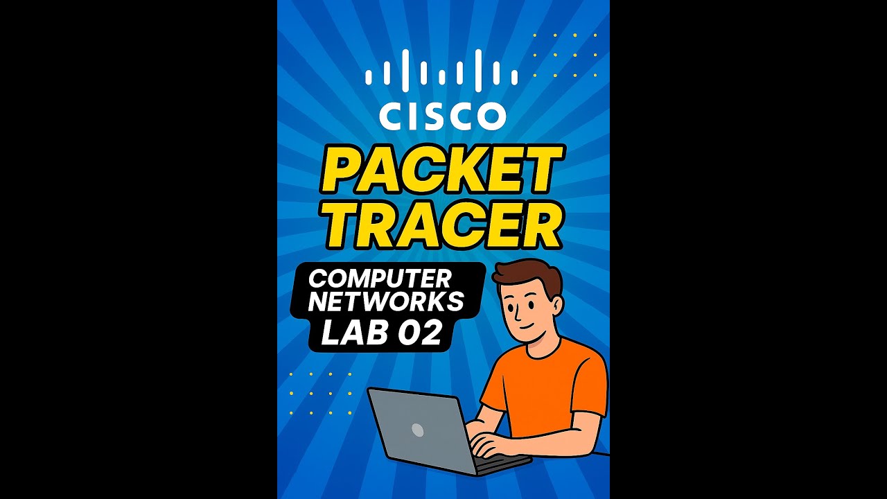 Basics of Cisco Packet Tracer | Computer Networks | Lab 02 - YouTube