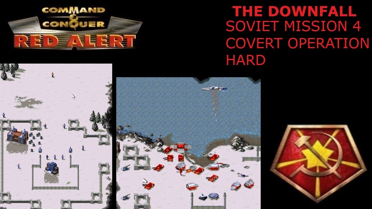 Red Alert: The Downfall - Soviet Mission 4: Covert Operation (Hard ...