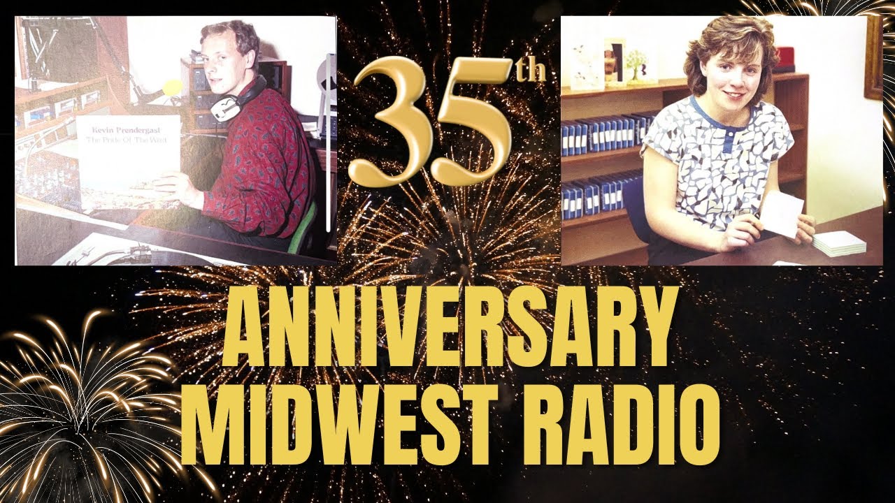 Midwest Radio's 35th Anniversary Messages - YouTube