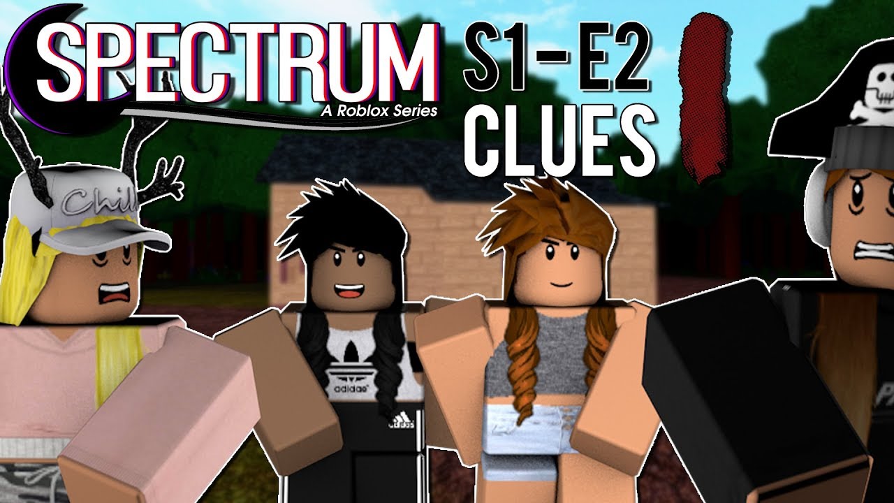Spectrum | A Roblox Series | S1E2 - Clues I - YouTube
